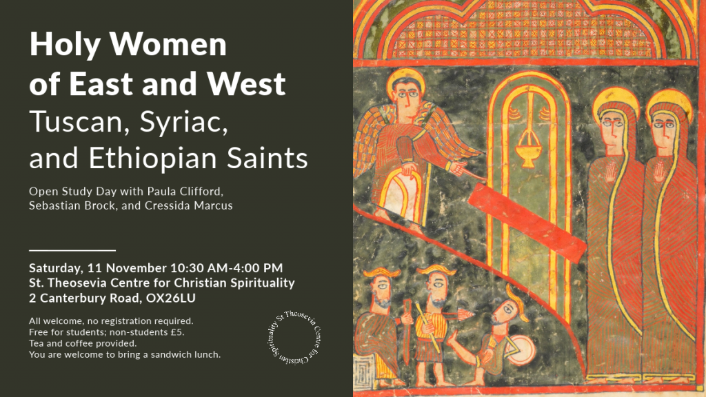 Holy Women of East and West: Tuscan, Syriac and Ethiopian Saints – St ...